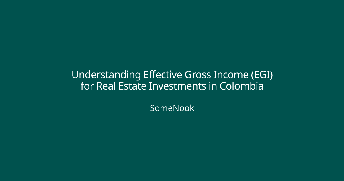 Understanding Effective Gross Income (EGI) for Real Estate Investments ...